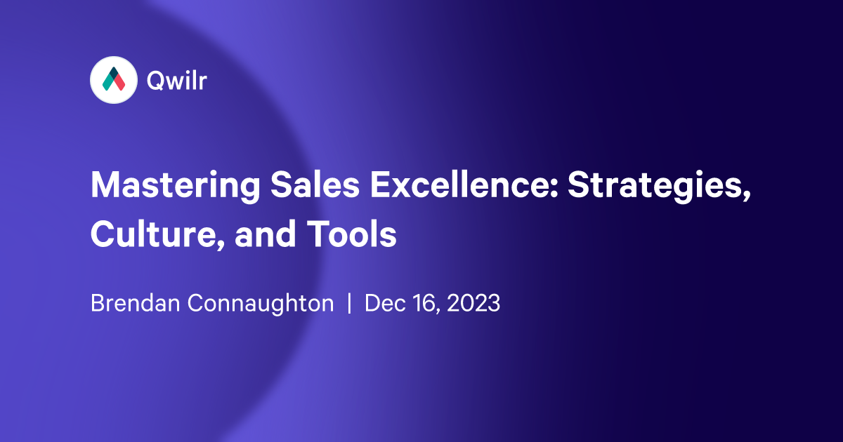 Mastering Sales Excellence: Strategies, Culture, and Tools