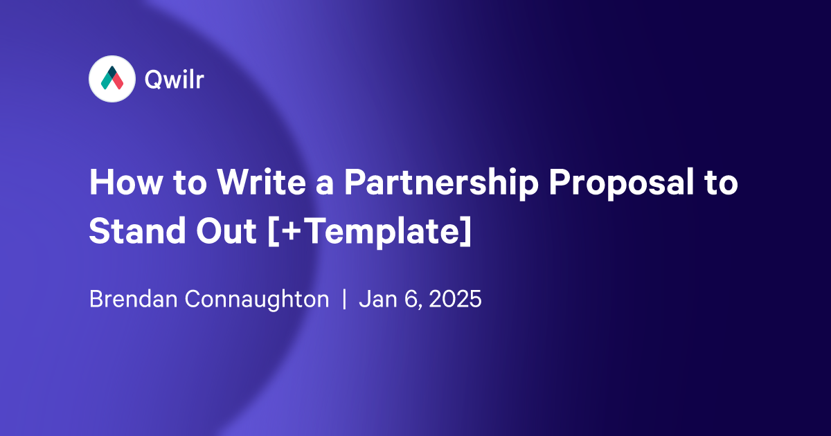 How to Write a Partnership Proposal to Stand Out [+Template]