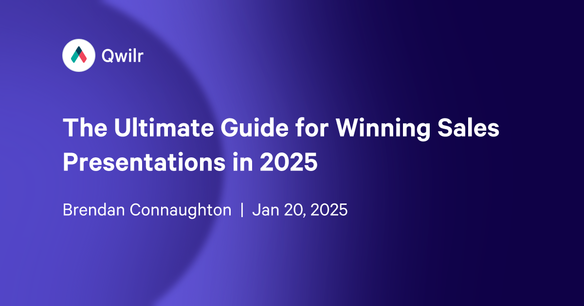 The Ultimate Guide for Winning Sales Presentations in 2025