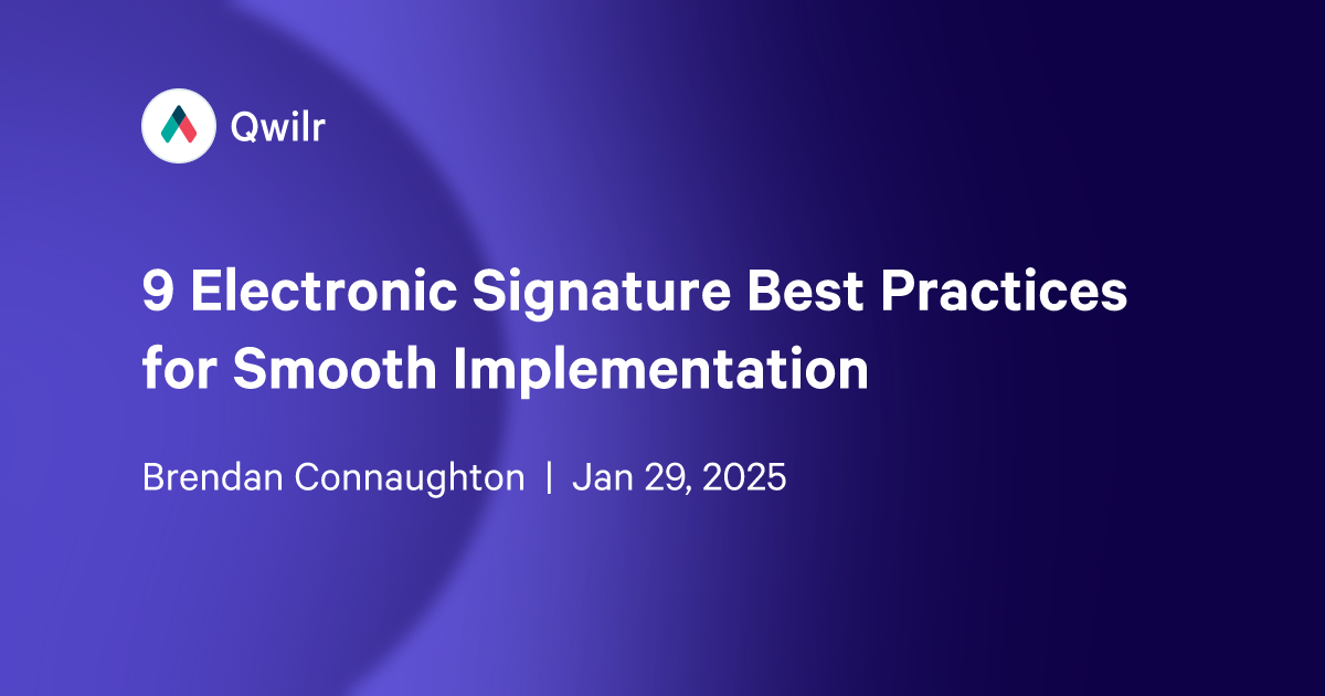 9 Electronic Signature Best Practices for Smooth Implementation