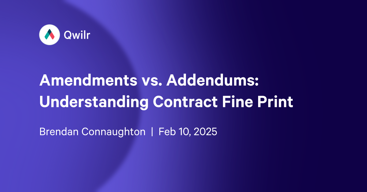 Amendments vs. Addendums: Understanding Contract Fine Print