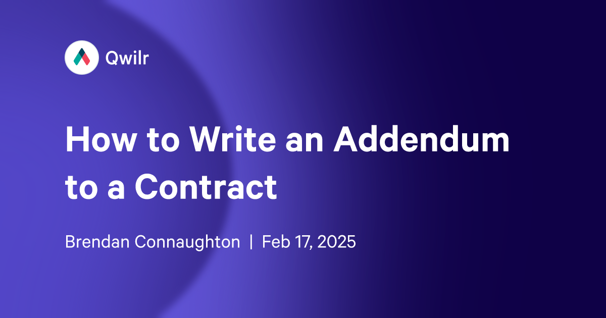 How to Write an Addendum to a Contract