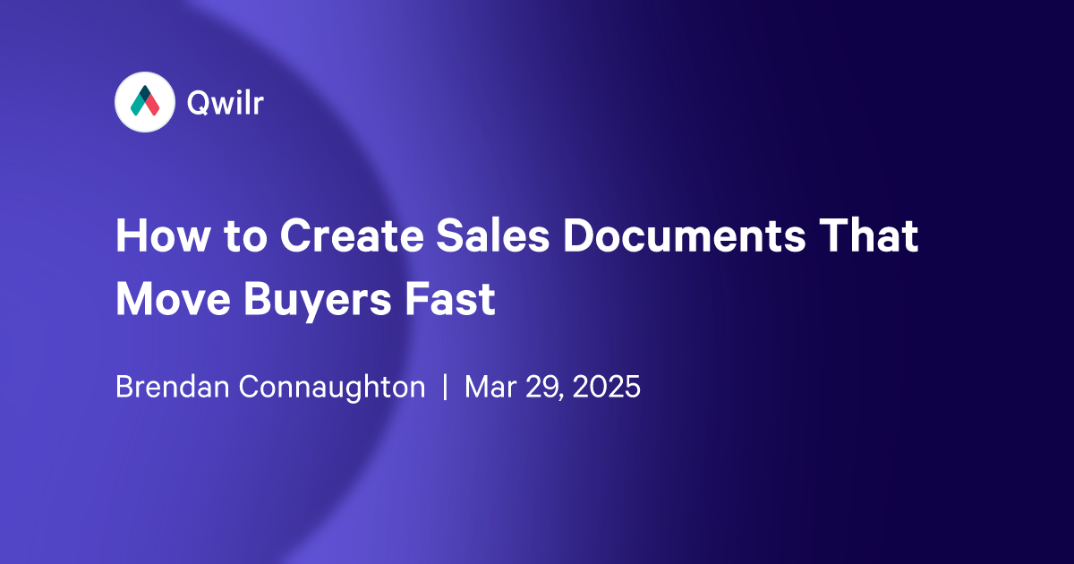 How to Create Sales Documents That Move Buyers Fast
