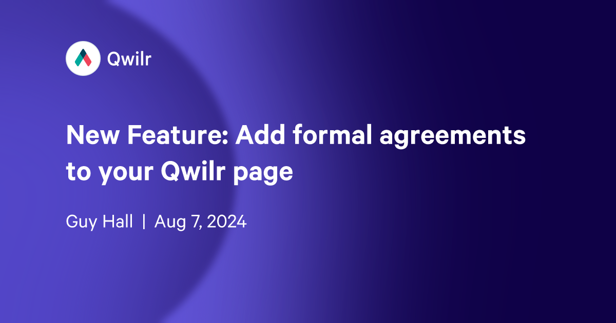 Introducing Formal Agreements for Qwilr