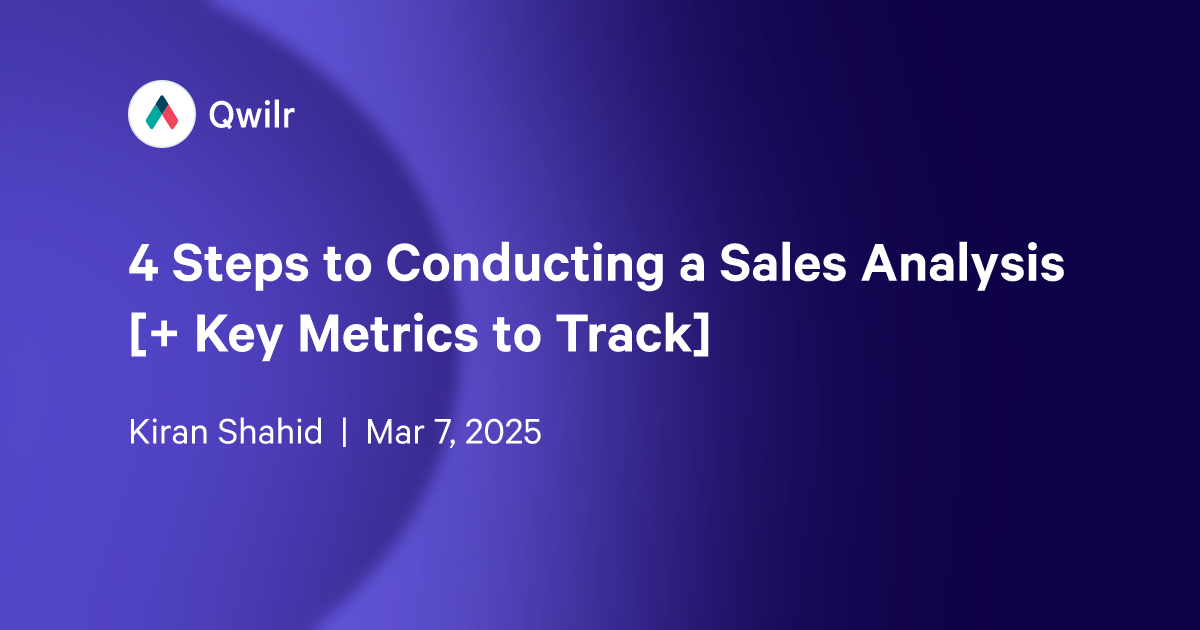 4 Steps to Conducting a Sales Analysis [+ Key Metrics to Track]