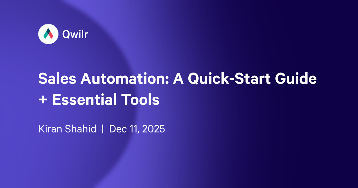 Sales Automation Guide: Benefits, Tips & Tools