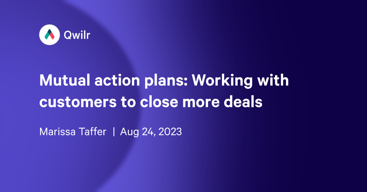 Mutual Action Plans: How-to Guide for Closing More Deals