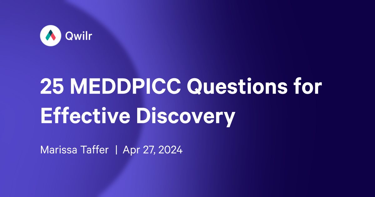 25 MEDDPICC Questions for Effective Discovery
