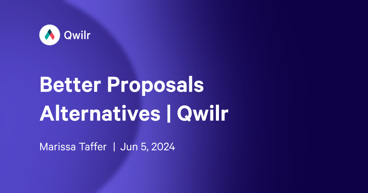 Better Proposals Alternatives | Qwilr