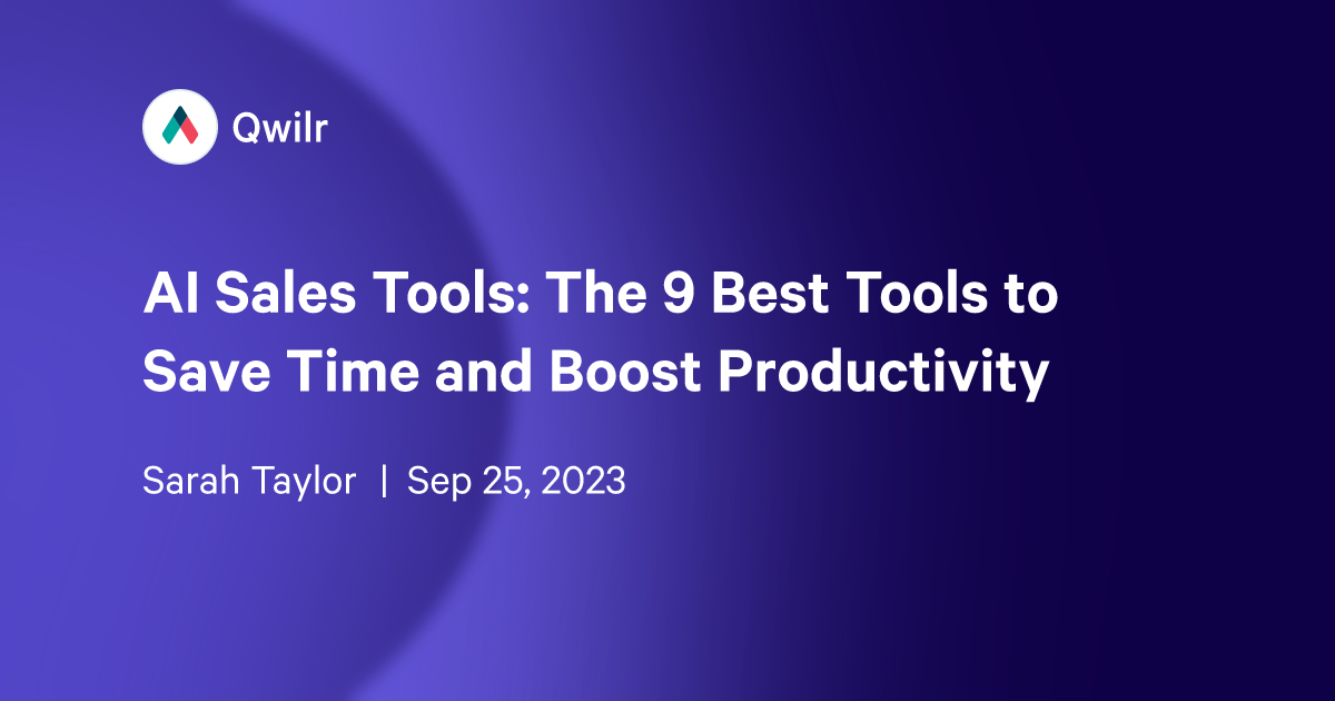 9 Best AI Sales Tools for High-Performing Sales Teams