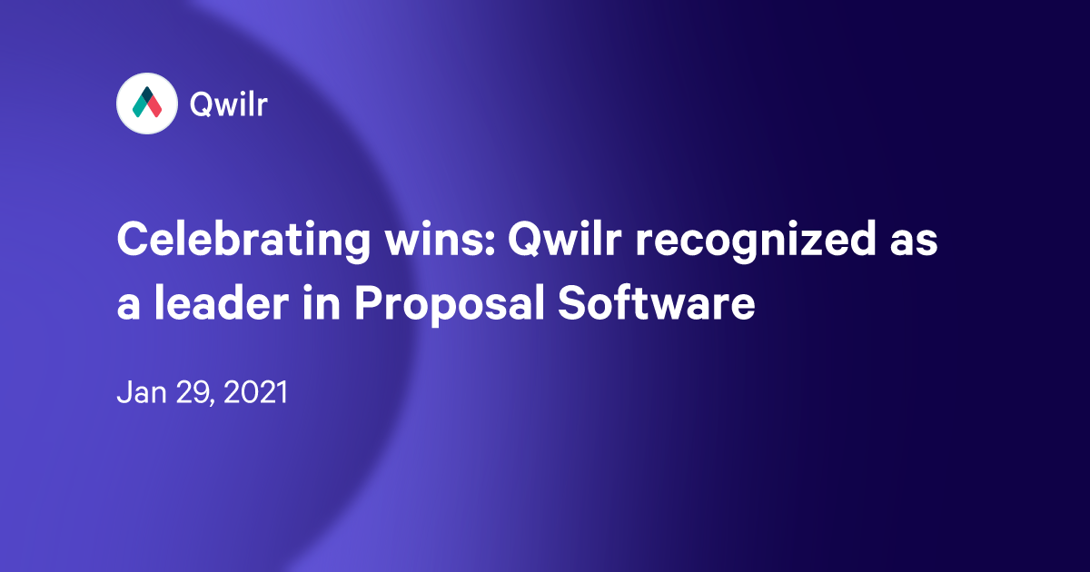 Celebrating wins: Qwilr recognized as a leader in Proposal Software | Qwilr