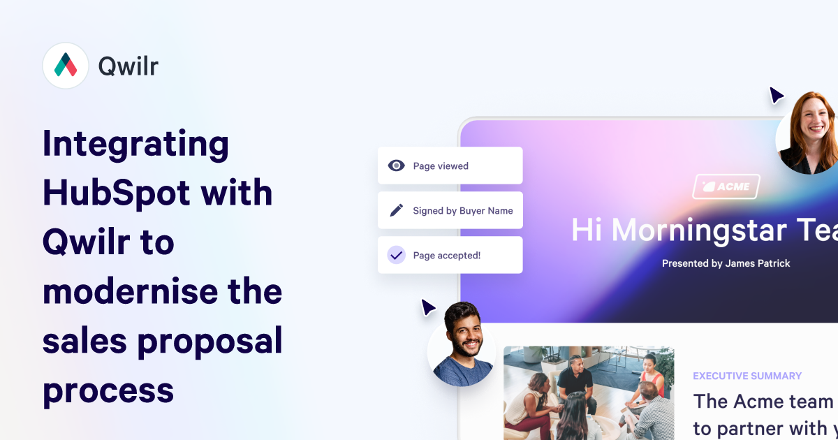 Integrating HubSpot with Qwilr to modernise the sales proposal process